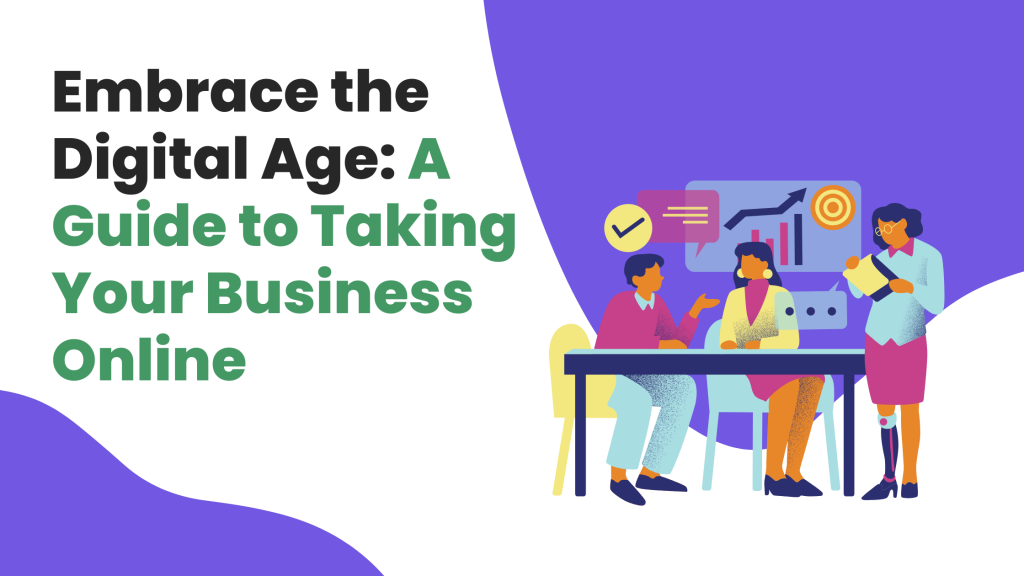 Embrace the Digital Age: A Guide to Taking Your Business Online - iNextCRM